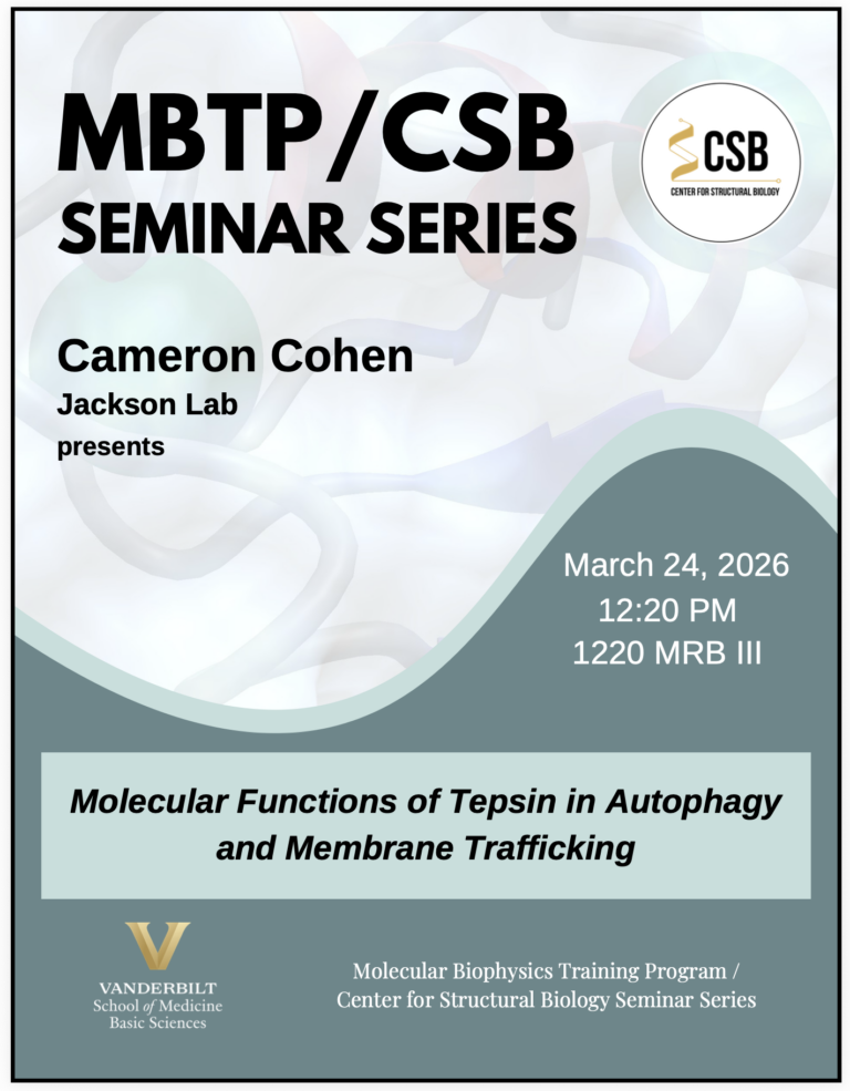 Molecular Biophysics Training Program/Center for Structural Biology ...