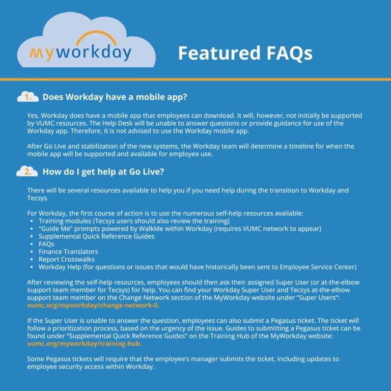 MyWorkday featured FAQs: Mobile app, how to get help at Go Live - VUMC News