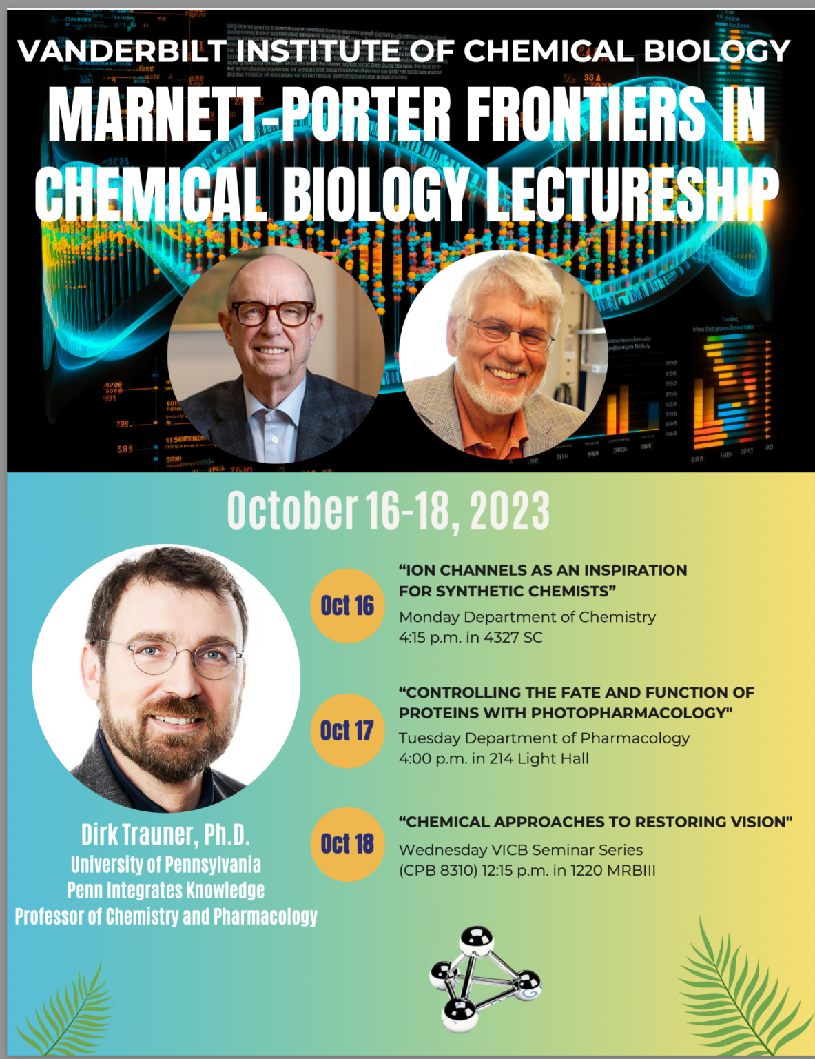 Marnett-Porter Frontiers in Chemical Biology Lectureship is Oct. 16-18 ...